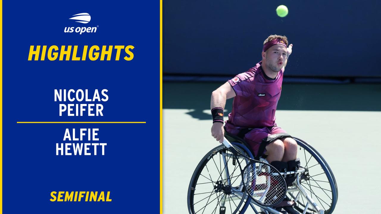 Nicolas Peifer vs. Alfie Hewett Highlights | Semifinal Wheelchair - US ...