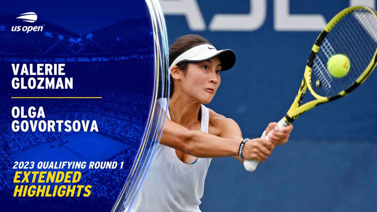 Glozman vs. Govortsova Extended Highlights | Qualifying Round 1 - US ...