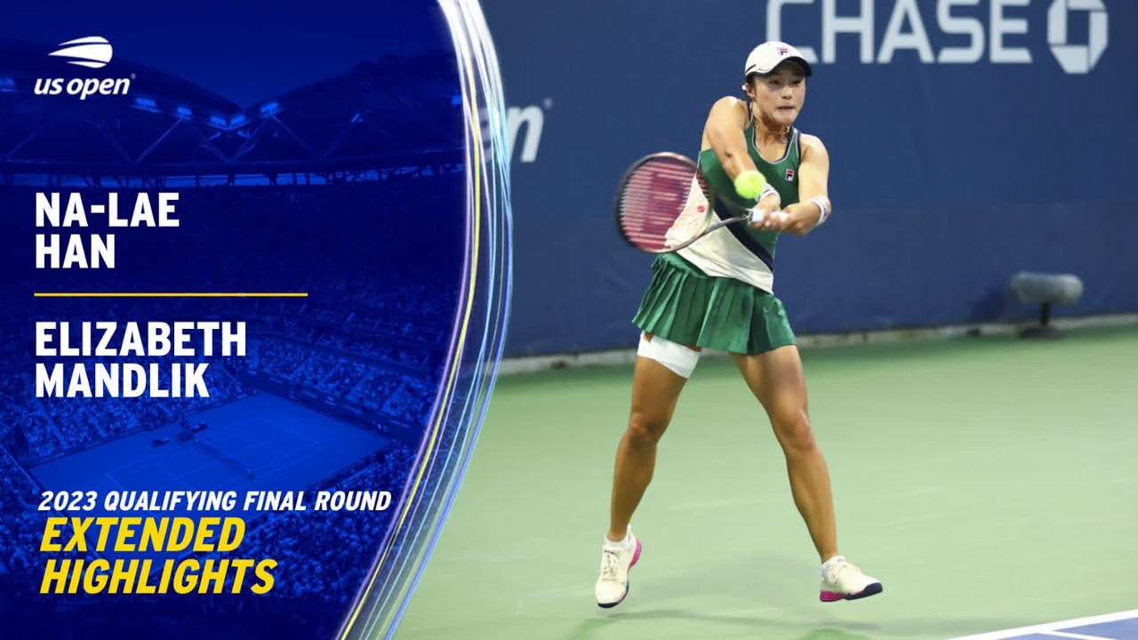 Han vs. Mandlik Extended Highlights | Qualifying Round 3 - US Open ...