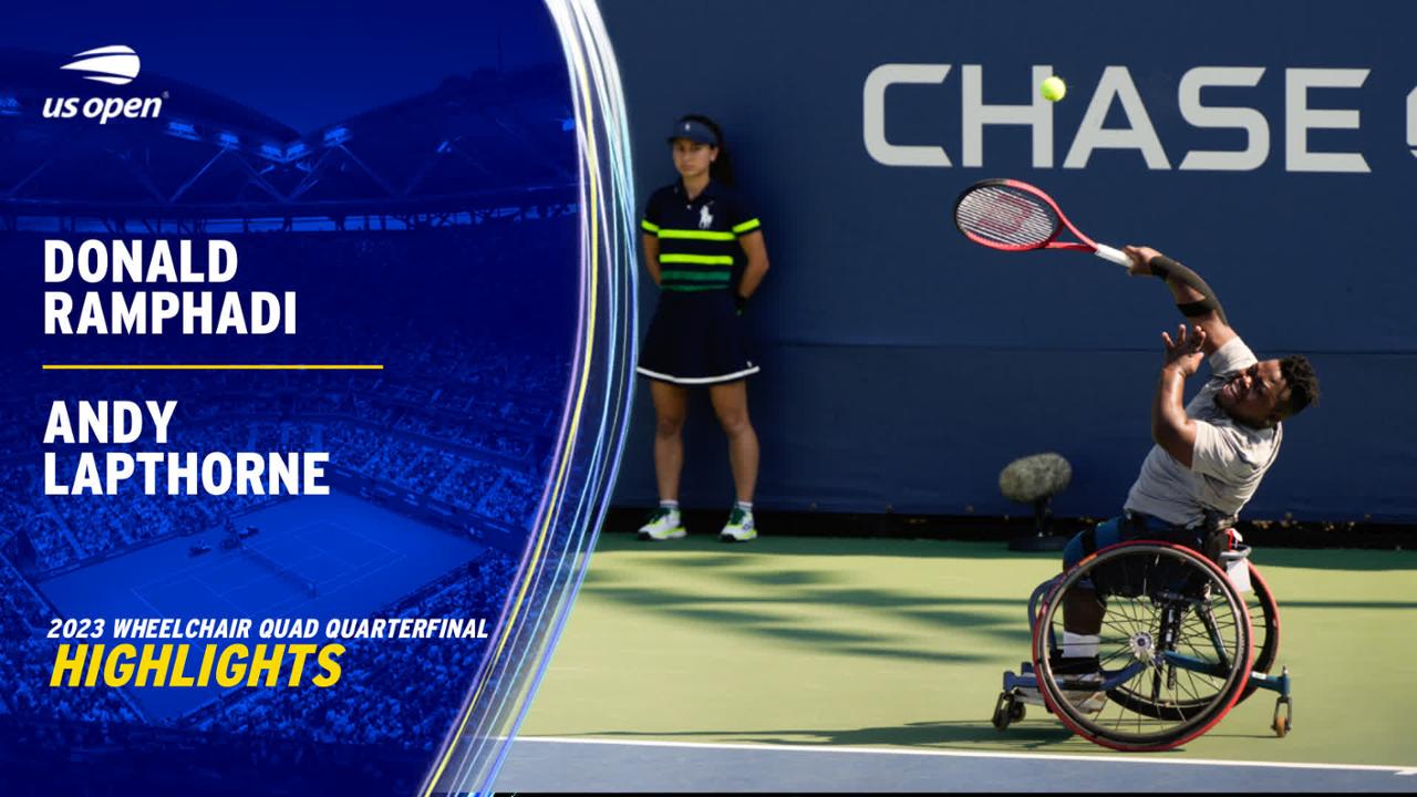 Ramphadi vs. Lapthorne Wheelchair Highlights | Quarterfinals - US Open ...