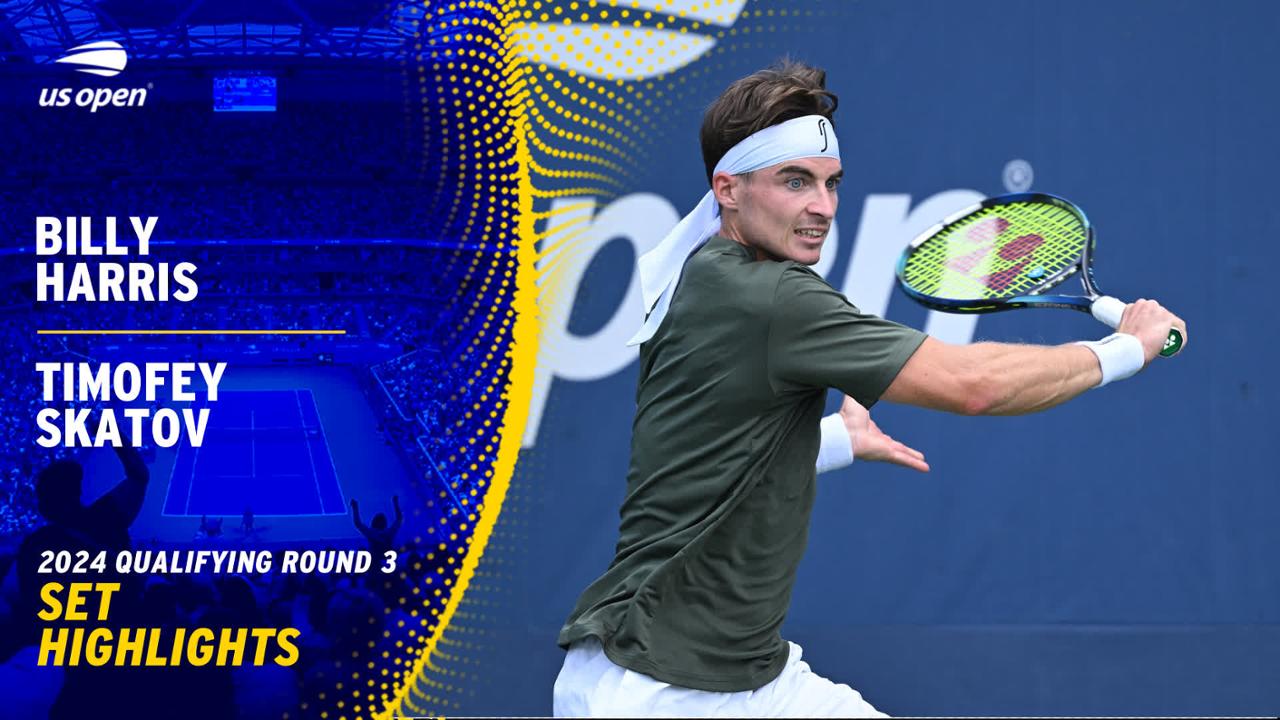 Harris vs. Skatov Highlights | Qualifying Round 3, Set 3 - US Open ...